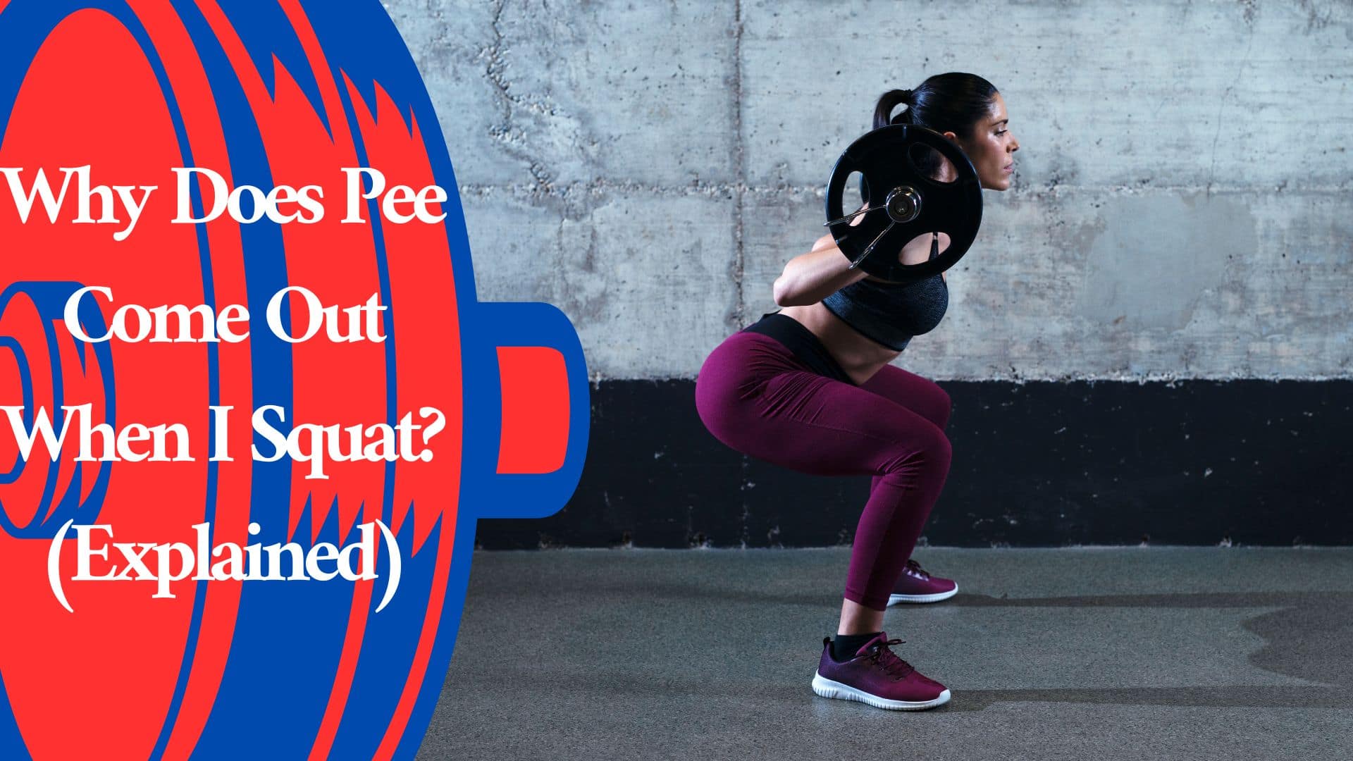 Why Does Pee Come Out When I Squat Explained In 2024